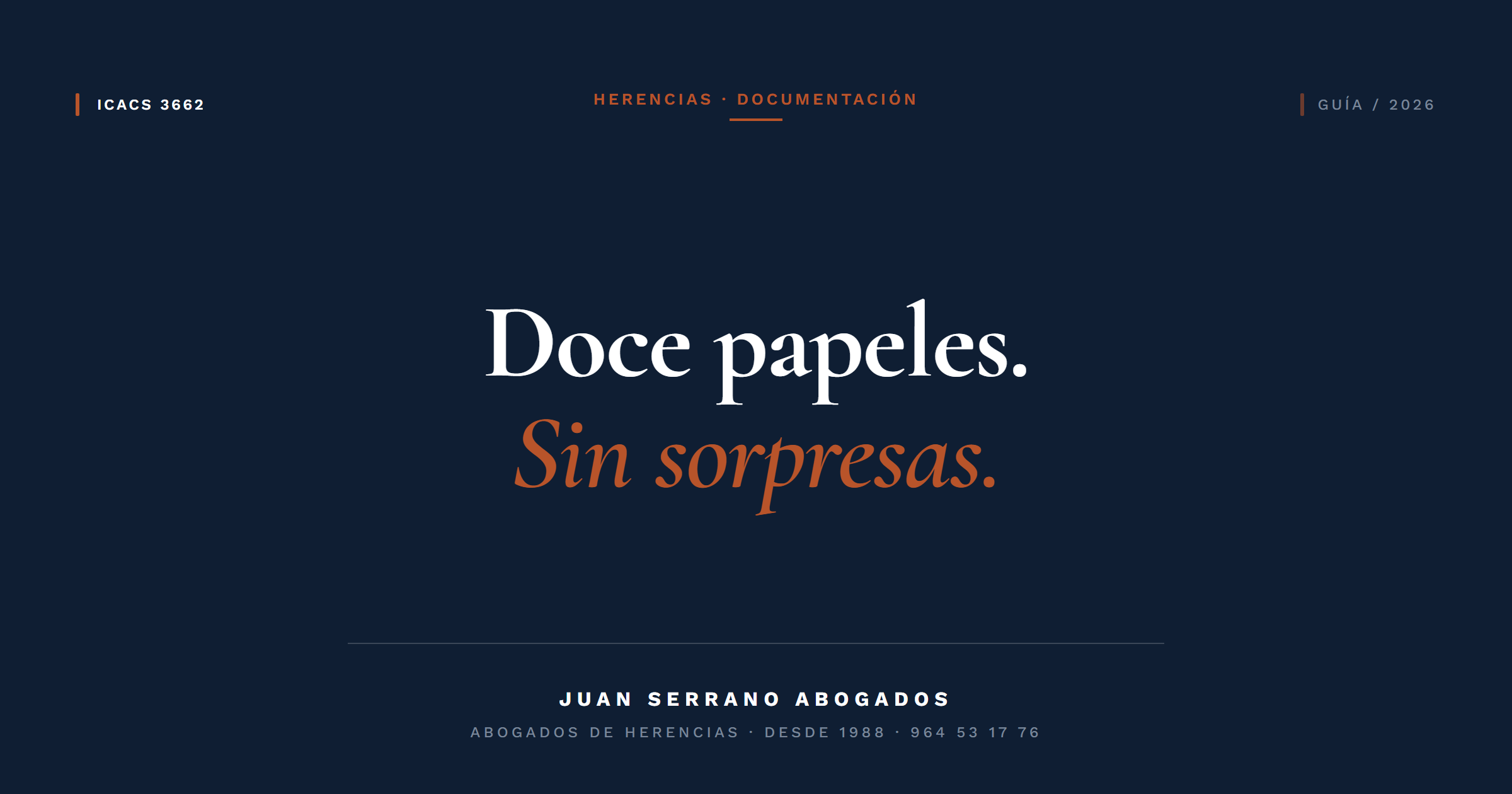 Documentación para una herencia: lista completa 2026 - Juan Serrano ...
